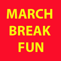 March Break Fun | Globalnews.ca