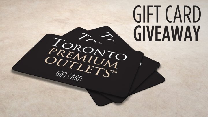 Contest: Toronto Premium Outlets Gift Card giveaway - Toronto ...