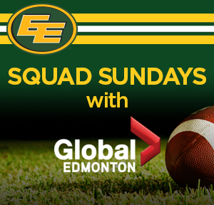 Squad Sundays with the Edmonton Eskimos and Global Edmonton ...