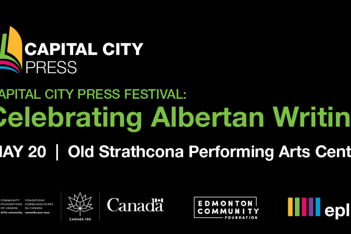 Capital City Press Festival: Celebrating Albertan Writing - GlobalNews ...