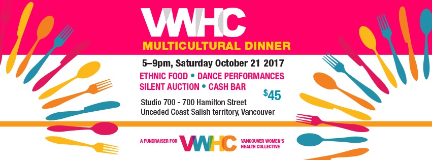 Multicultural Dinner: Vancouver Women’s Health Collective Fundraiser ...