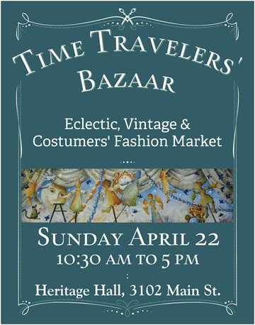 Time Travelers’ Bazaar Eclectic, Vintage & Costumers Fashion Market ...