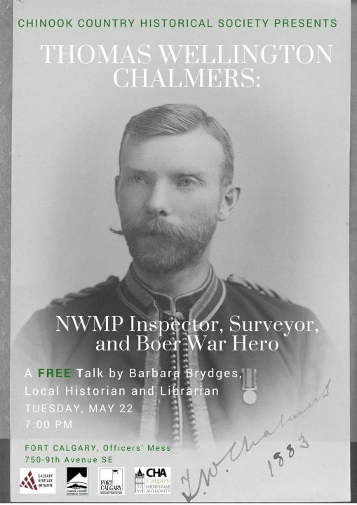 Thomas Wellington Chalmers: NWMP Inspector, Surveyor, and Boer War Hero ...