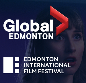 Global Edmonton – 2018 Edmonton International Film Festival ...