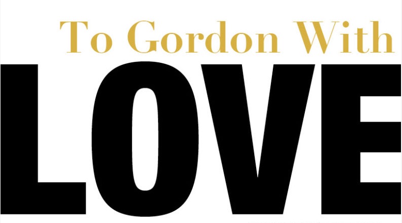 To Gordon With Love - GlobalNews Events