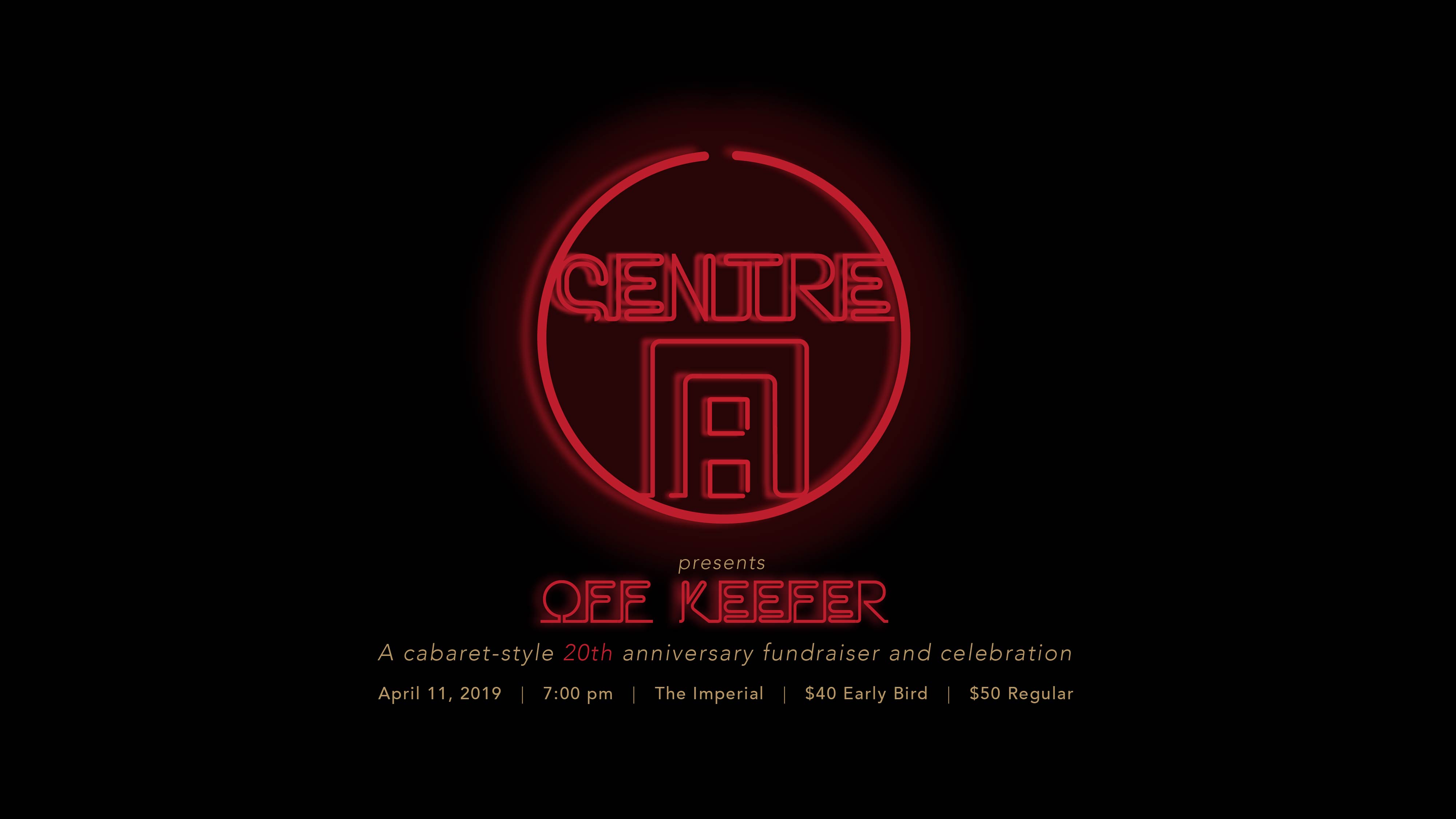 Off Keefer: A Cabaret-Style 20th Anniversary Fundraiser and Celebration ...