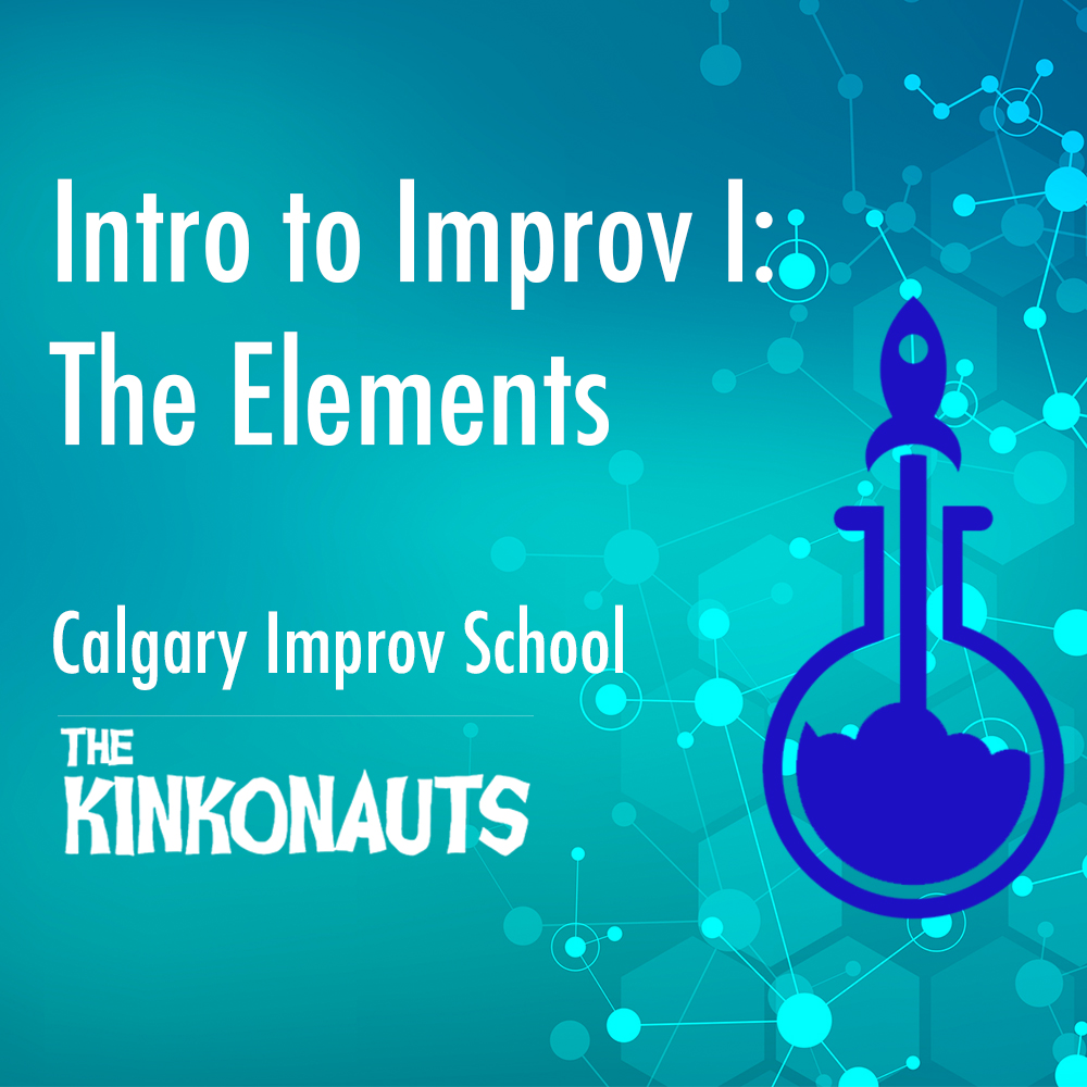 Intro to Improv Part 1: The Elements - GlobalNews Events