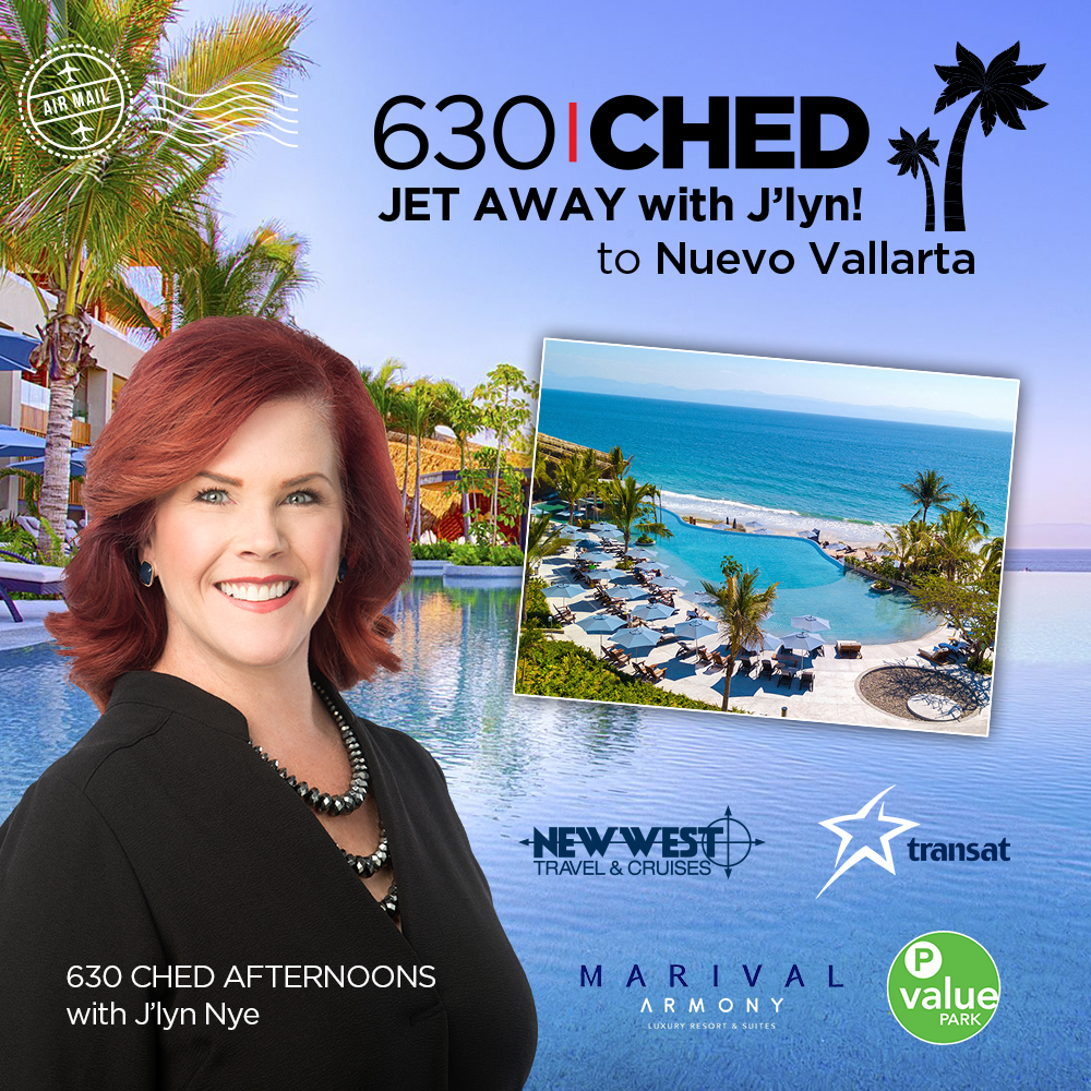 630 CHED – Jet Away with J’lyn Nye - GlobalNews Contests & Sweepstakes