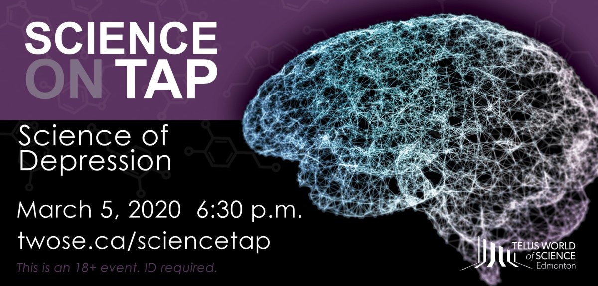 Science on Tap: The Science of Depression - GlobalNews Events