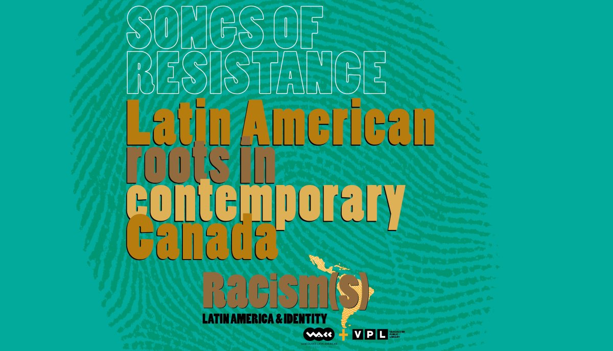 Songs of Resistance: Latin American Roots in Contemporary Canada ...