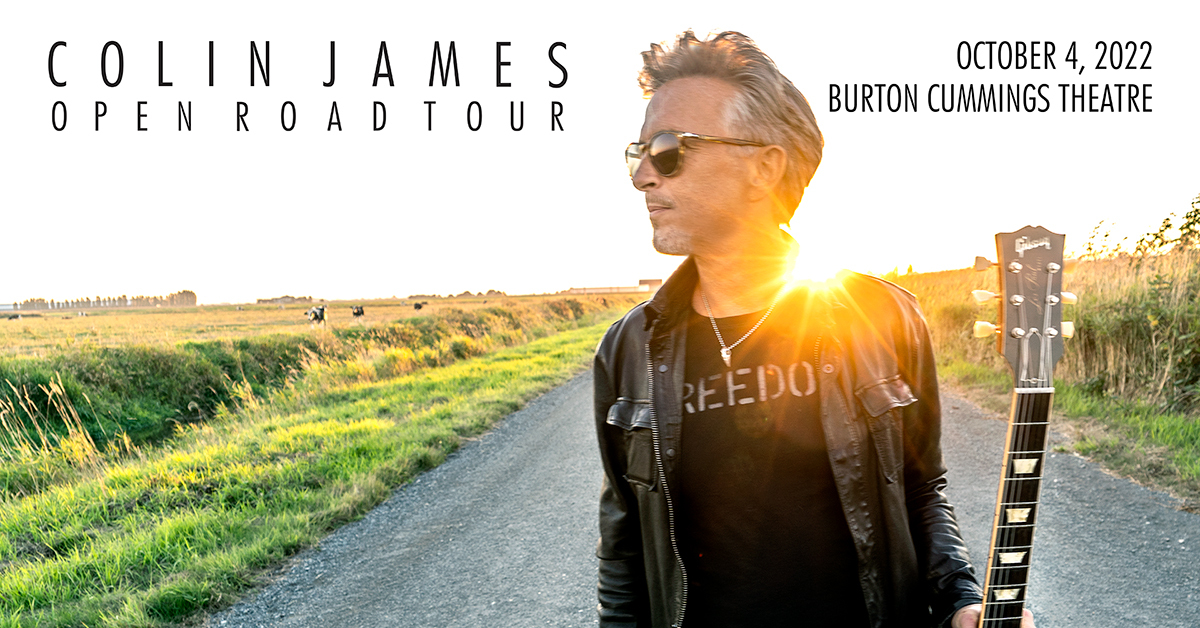 RESCHEDULED: Colin James - GlobalNews Events