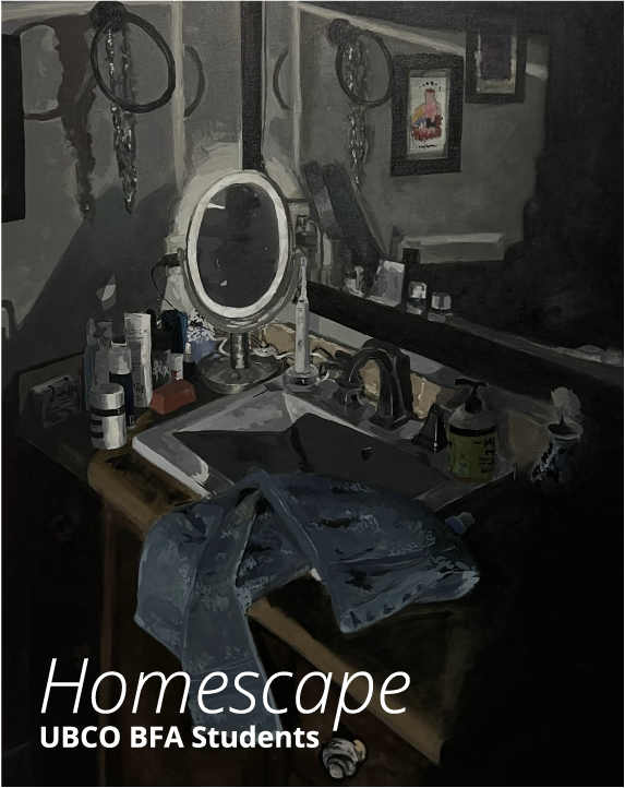 ‘Homescape’, a UBCO student exhibition at the Alternator Centre for ...
