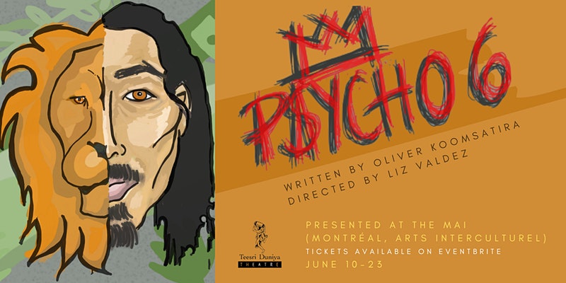 Psycho 6 presented by Teesri Duniya Theatre - GlobalNews Events