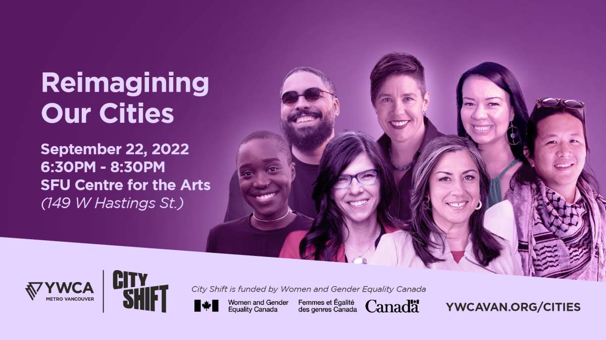 Reimagining our Cities, YWCA Metro Vancouver City Shift - GlobalNews Events