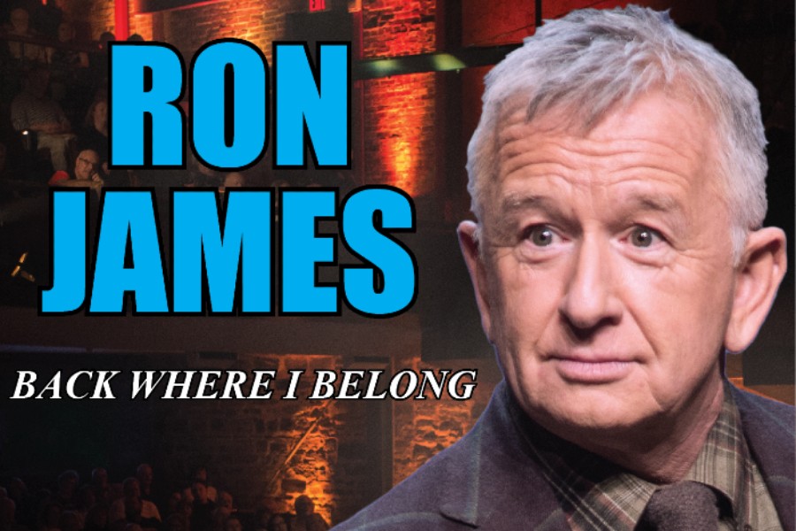 Ron James, supported by 770 CHQR - GlobalNews Events