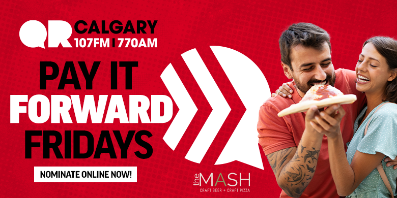 QR Calgary: Pay It Forward Fridays - GlobalNews Contests & Sweepstakes