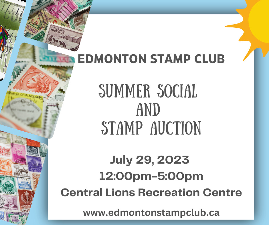 Edmonton Stamp Club Summer Social and Stamp Auction - GlobalNews Events