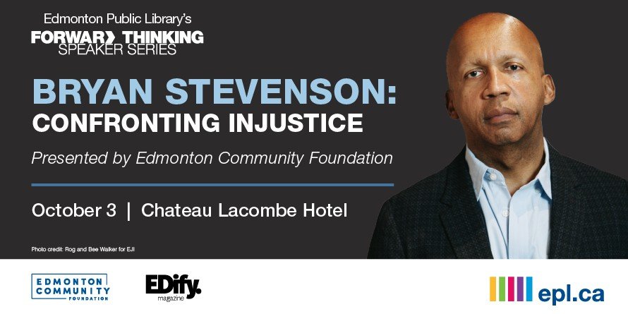 Bryan Stevenson: Confronting Injustice Presented by Edmonton Community ...