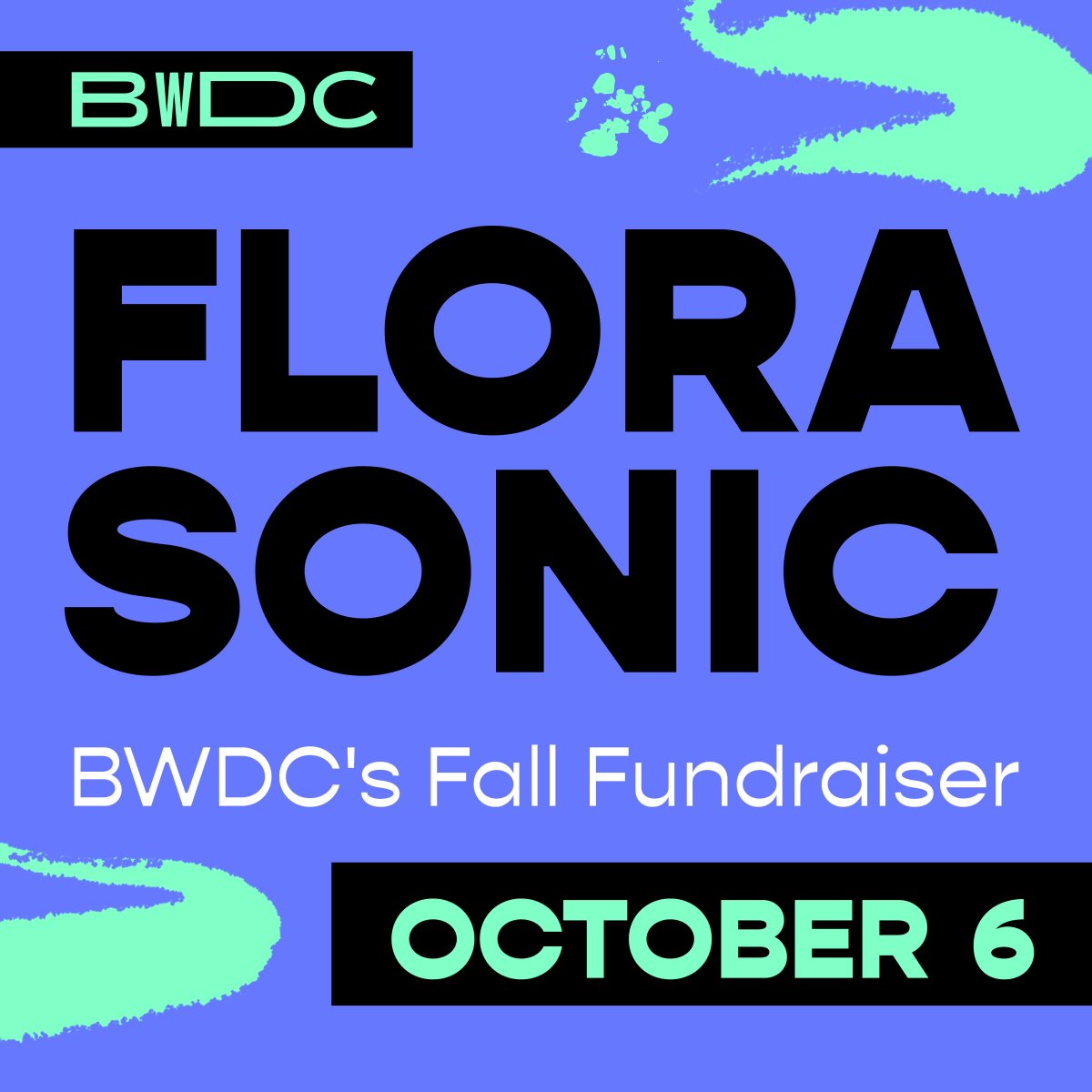 FLORASONIC: BWDC’s Fall Fundraiser - GlobalNews Events