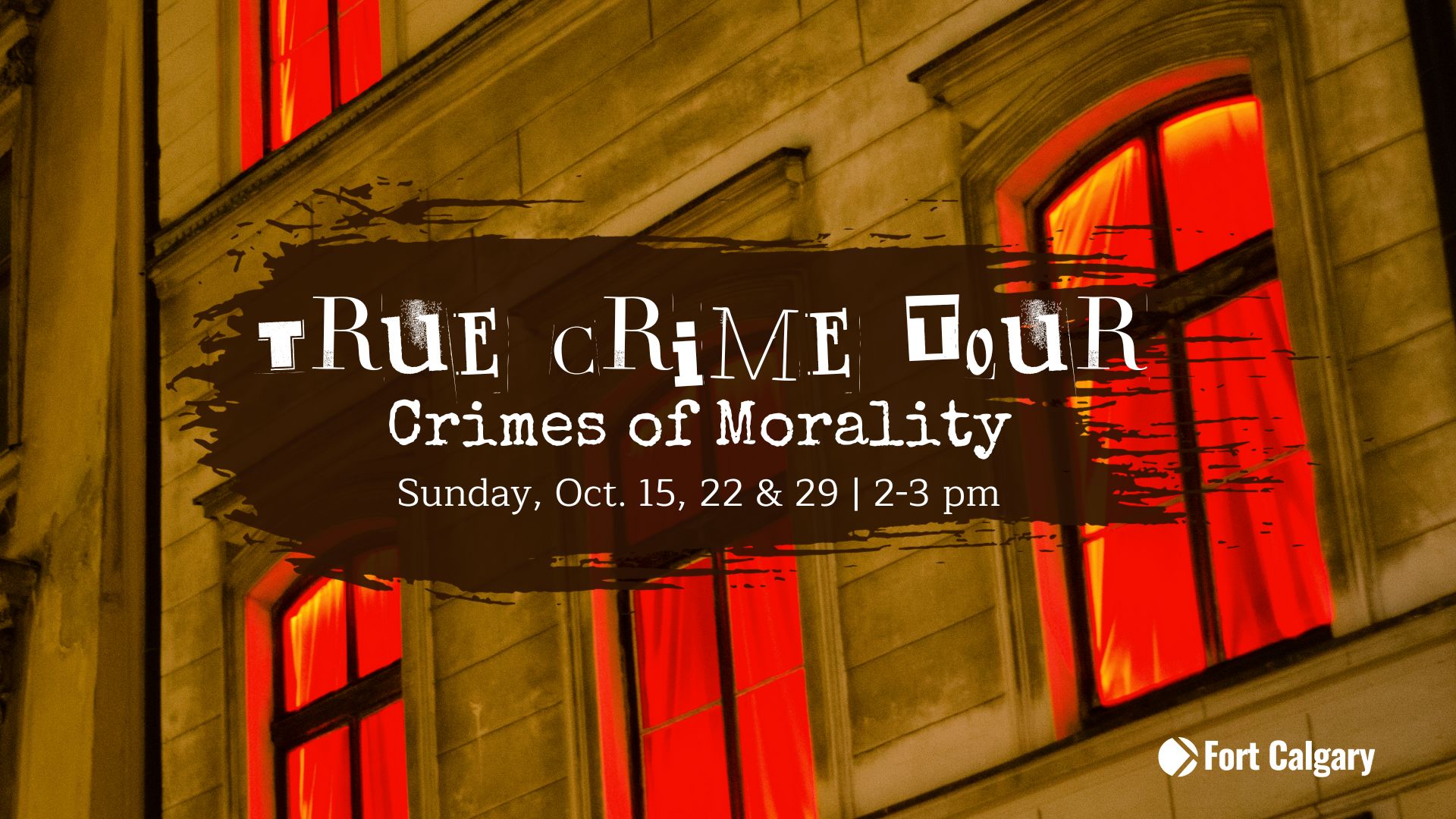 True Crime Tour: Crimes of Morality - GlobalNews Events