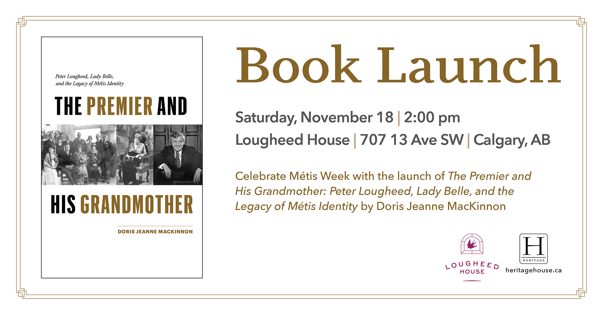 ‘The Premier and His Grandmother’ Book Launch at Lougheed House ...