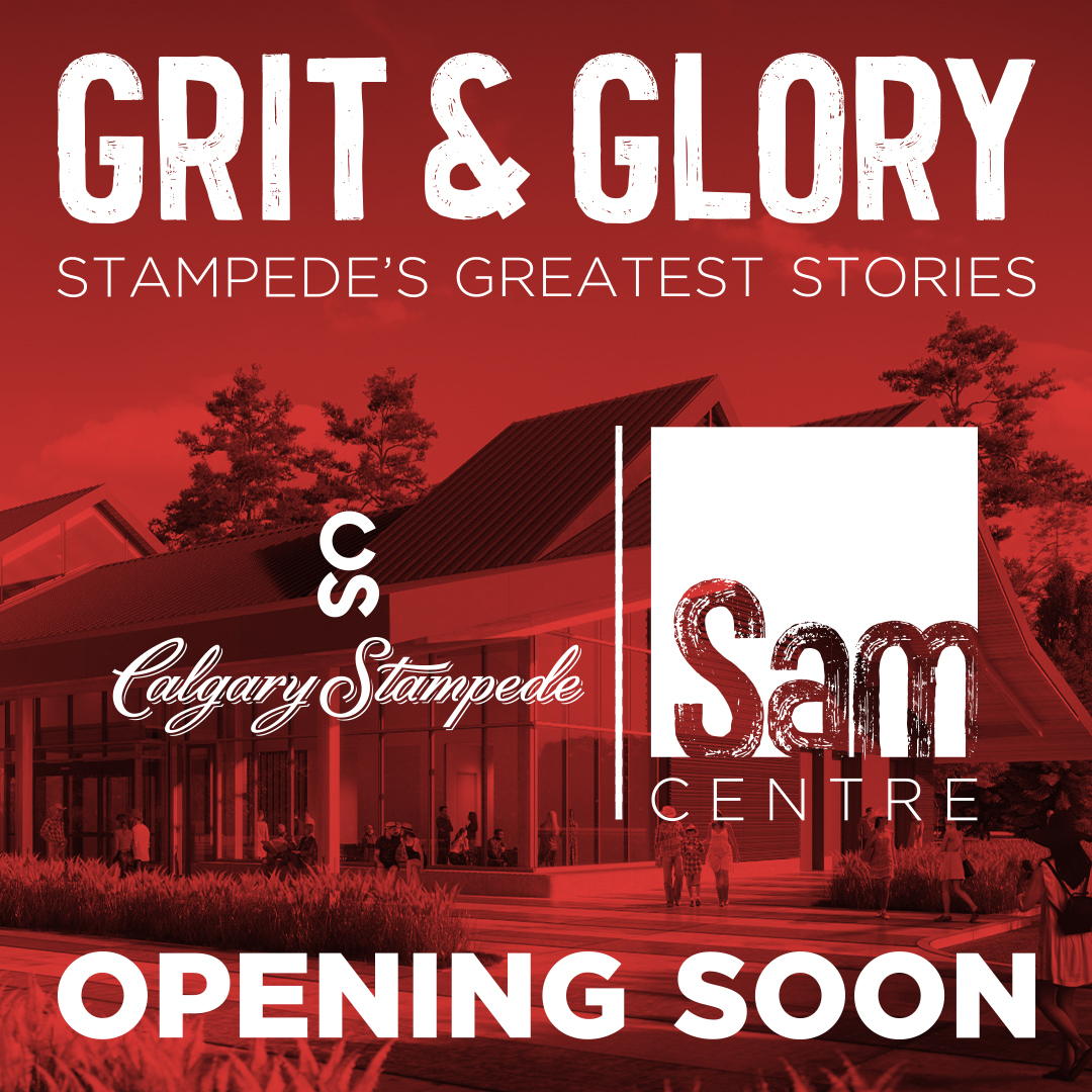 Calgary Stampede’s Sam Centre Grand Opening - GlobalNews Events