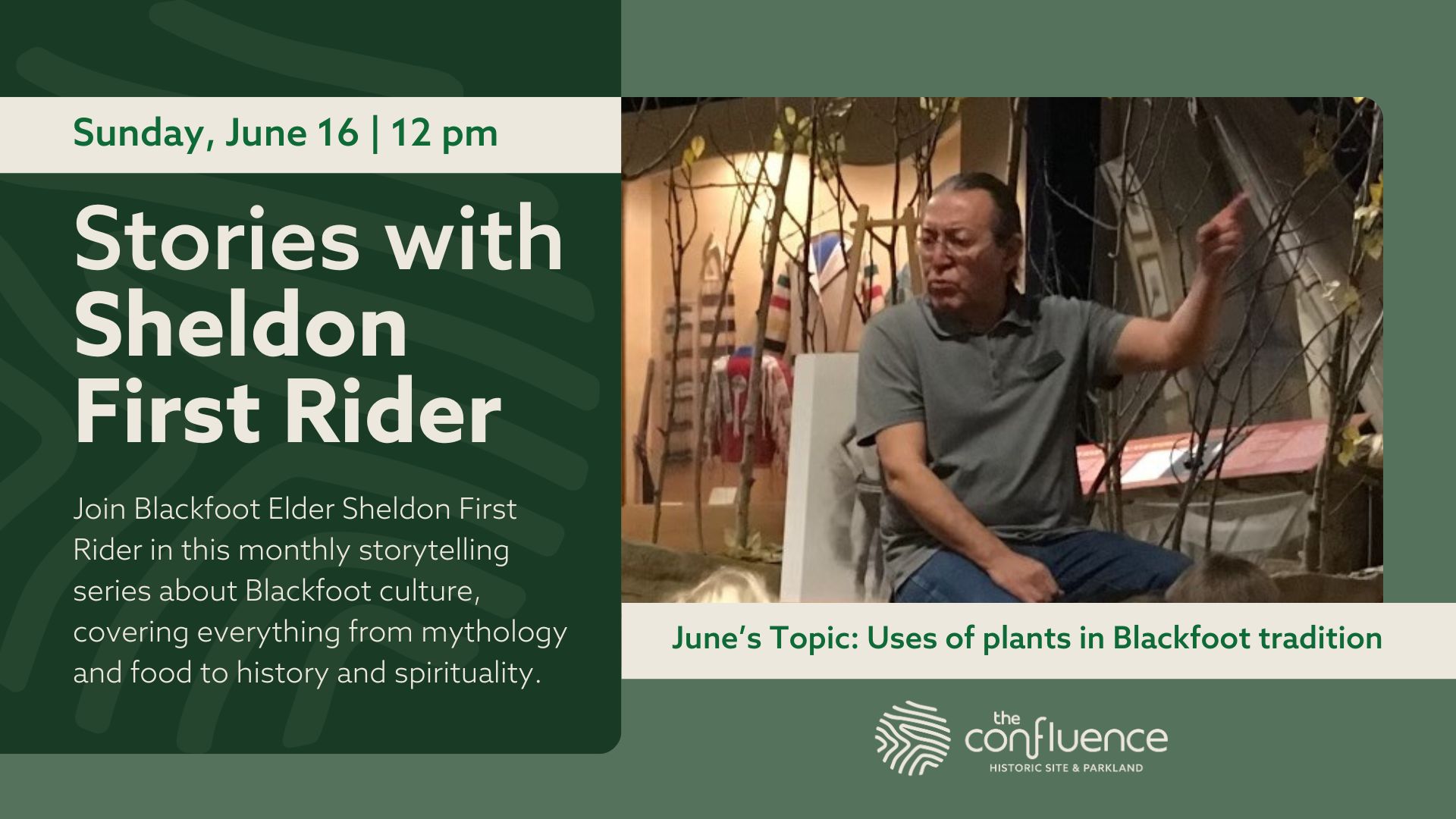 Stories with Sheldon First Rider: Traditional Blackfoot Plants ...
