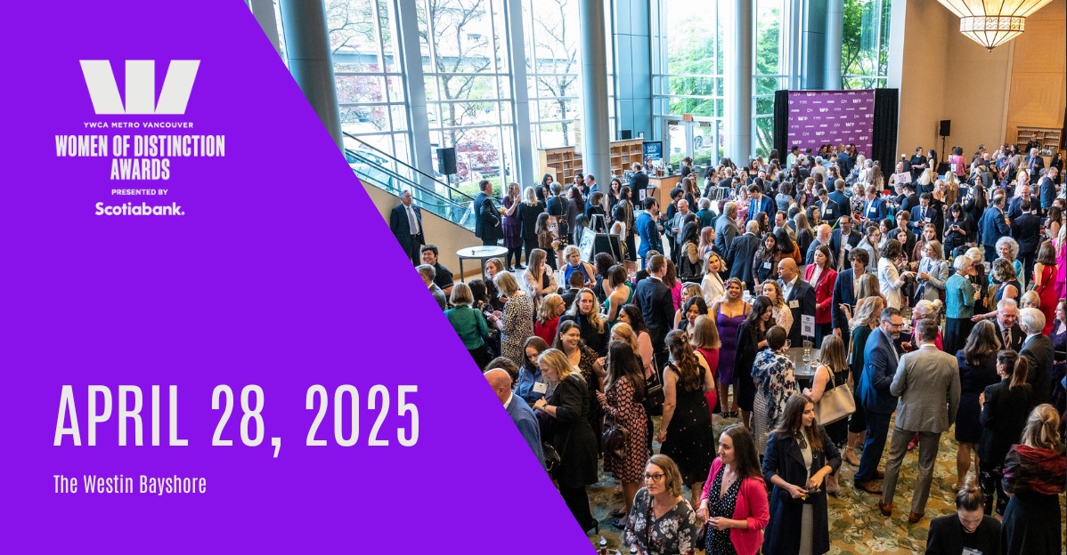 YWCA Metro Vancouver Women of Distinction Awards - GlobalNews Events